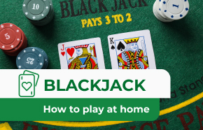 How To Play Blackjack At Home With Friends: Rules And Setup