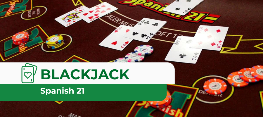 How To Play Spanish 21: Essential Tips For New Players